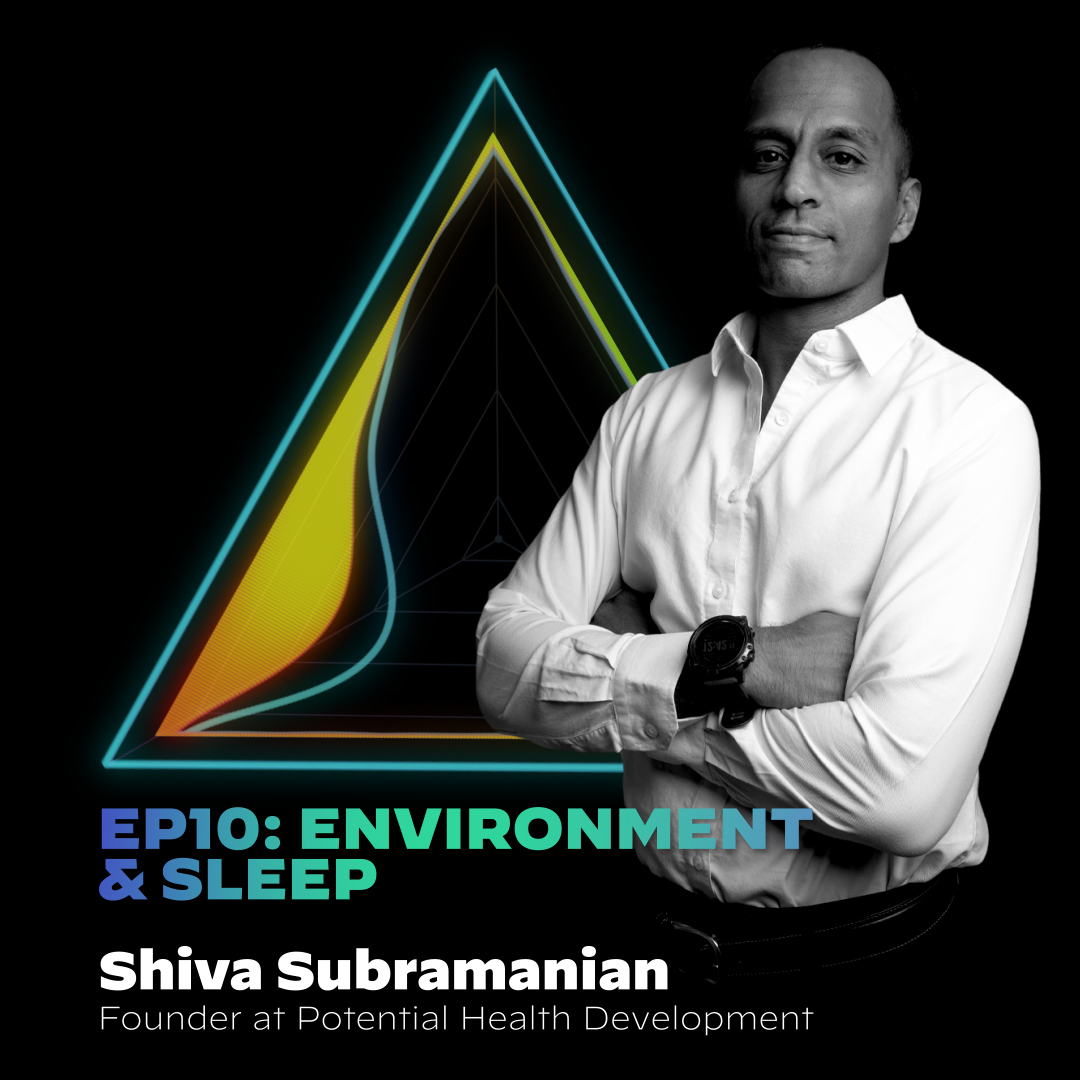 #10 Environment & Sleep - Ultrahuman